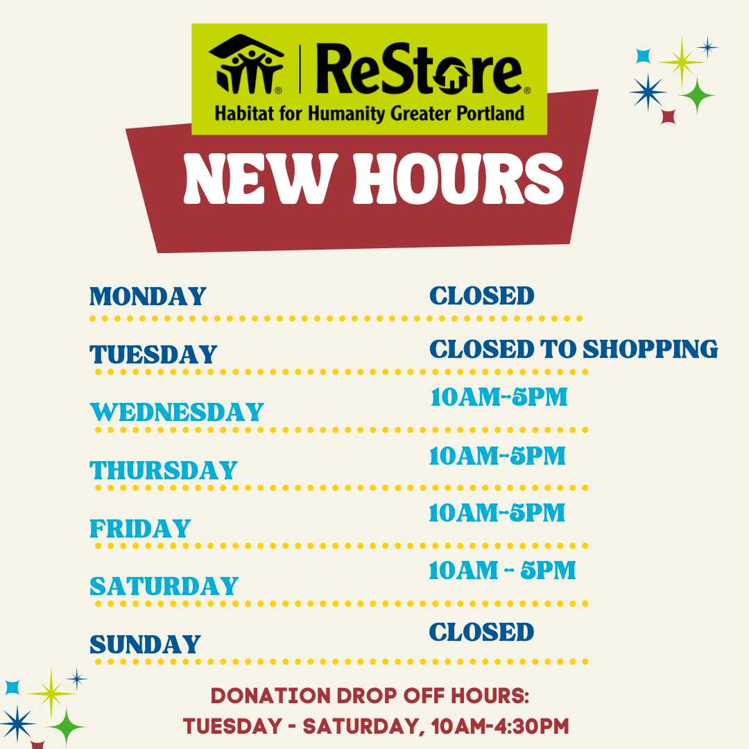 Habitat for Humanity - ReStore Hours Change